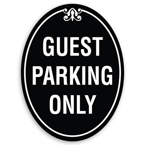 GUEST PARKING ONLY - American Sign Company