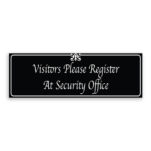 VISITORS PLEASE REGISTER AT SECURITY OFFICE - American Sign Company