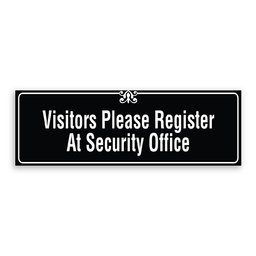 VISITORS PLEASE REGISTER AT SECURITY OFFICE - American Sign Company