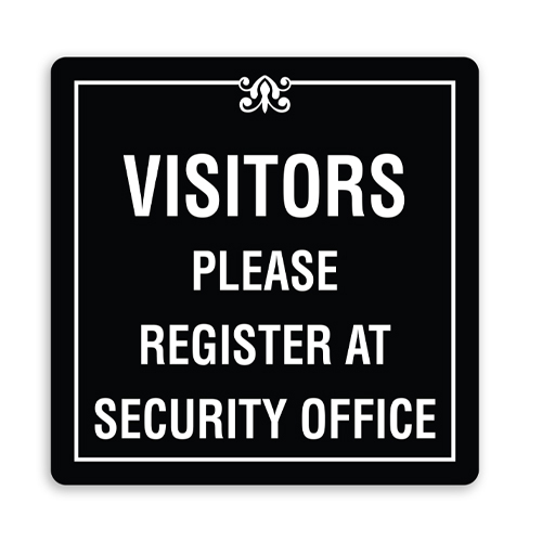 VISITORS PLEASE REGISTER AT SECURITY OFFICE - American Sign Company
