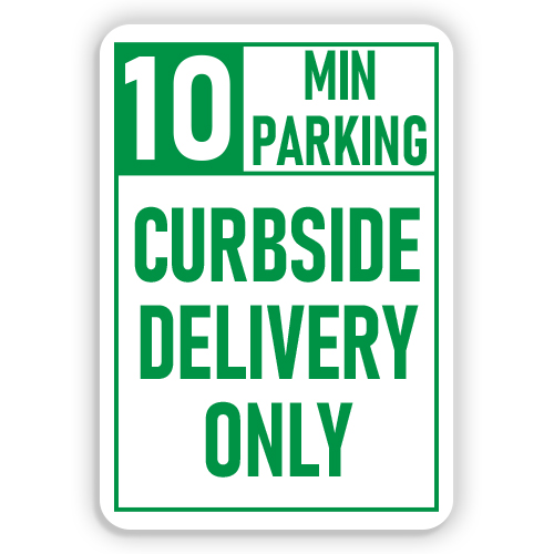 PARKING CURBSIDE DELIVERY ONLY - American Sign Company
