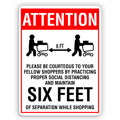Attention 6 FT Please Be Courteous to Your Fellow Shoppers by ...
