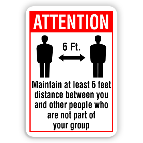 MAINTAIN AT LEAST 6 FT DISTANCE - American Sign Company