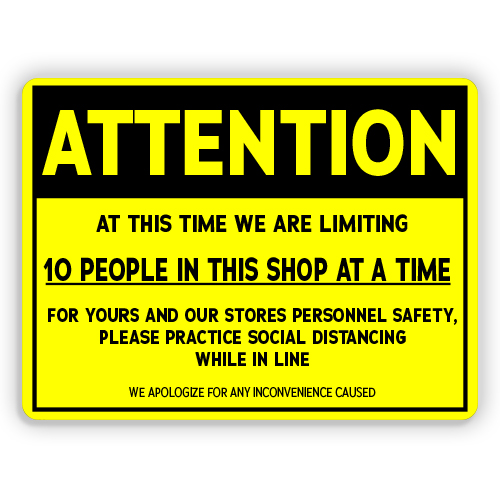WE ARE LIMITING CAPACITY AT THIS SHOP - American Sign Company