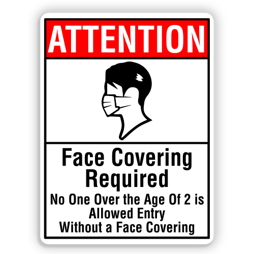 ATTENTION FACE COVERING REQUIRED - American Sign Company