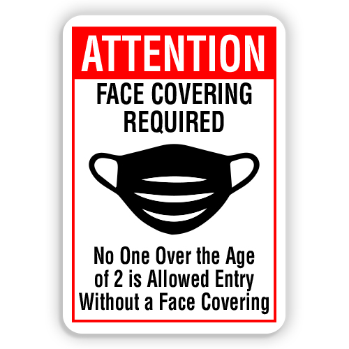 FACE COVERING REQUIRED - American Sign Company