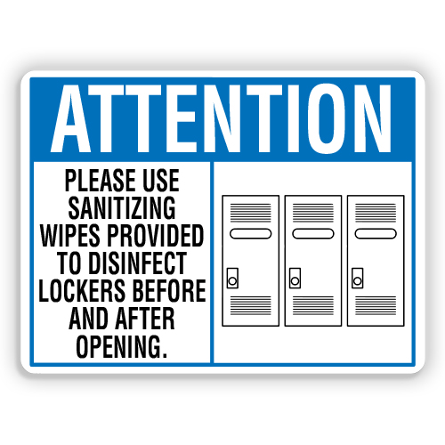 USE SANITIZING WIPES TO DISINFECT LOCKERS - American Sign Company