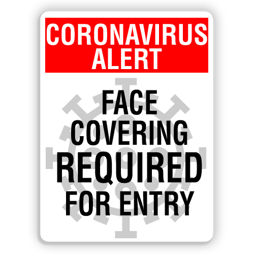 CORONAVIRUS ALERT FACE COVERING REQUIRED - American Sign Company