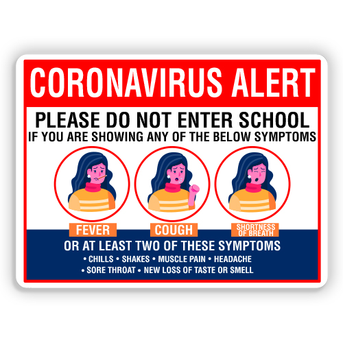 PLEASE DO NOT ENTER SCHOOL - American Sign Company