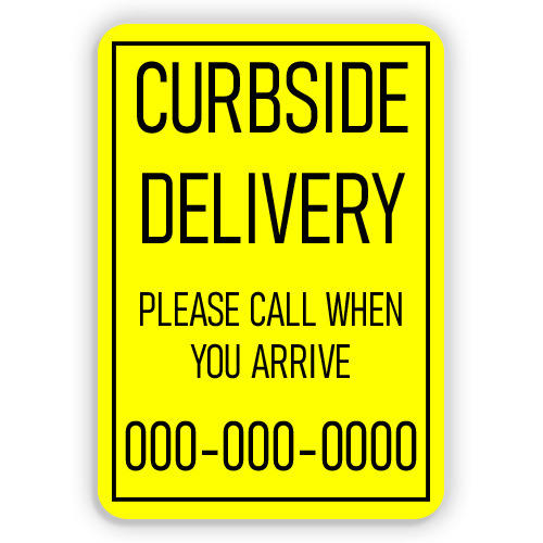 CURBSIDE DELIVERY - American Sign Company