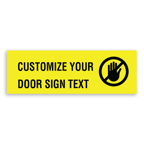 CUSTOMIZE YOUR DOOR - American Sign Company