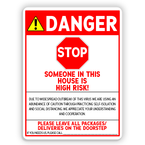 SOMEONE IN THIS HOUSE IS HIGH RISK - American Sign Company