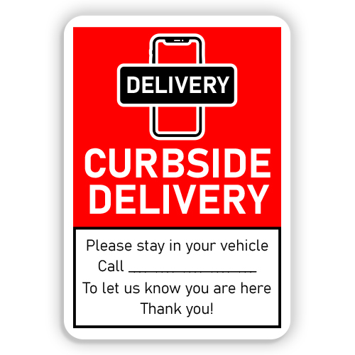 CURBSIDE DELIVERY - American Sign Company