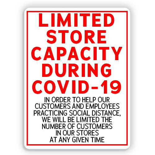 LIMITED STORE CAPACITY DURING COVID-19 - American Sign Company