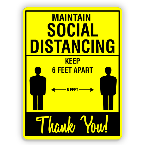 MAINTAIN SOCIAL DISTANCING KEEP 6 FT APART - American Sign Company