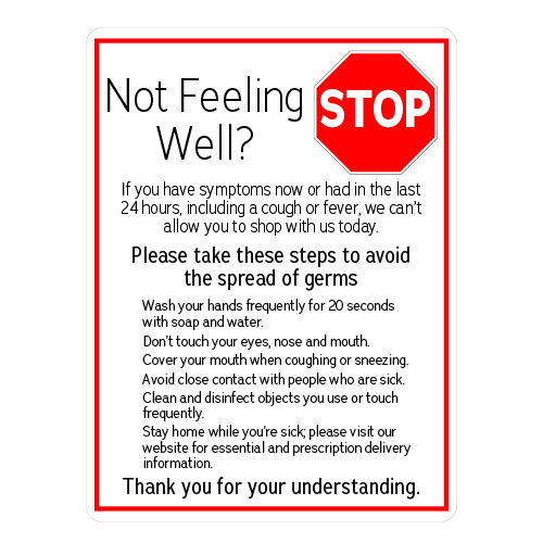 STOP IF YOU HAVE SYMPTOMS - American Sign Company