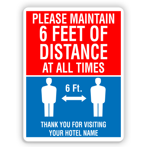 MAINTAIN 6 FT DISTANCE AT ALL TIMES - American Sign Company