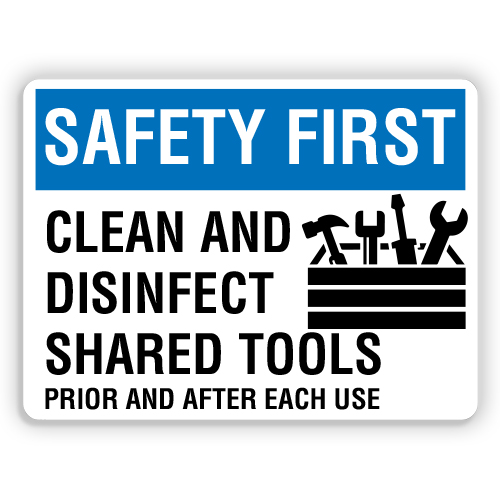SAFETY FIRST CLEAN AND DISINFECT - American Sign Company