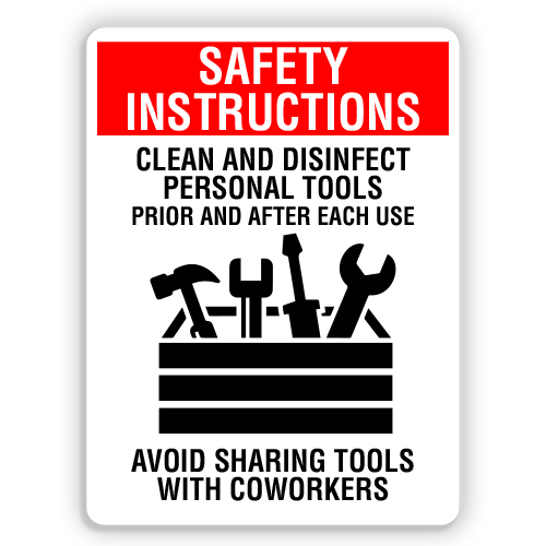 CLEAN AND DISINFECT PERSONAL TOOLS - American Sign Company