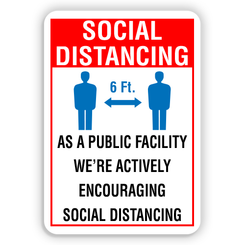 SOCIAL DISTANCING 6 FT - American Sign Company