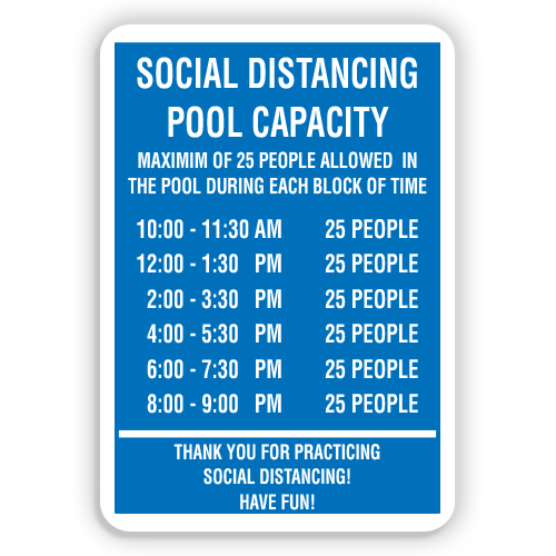 SOCIAL DISTANCING POOL CAPACITY - American Sign Company