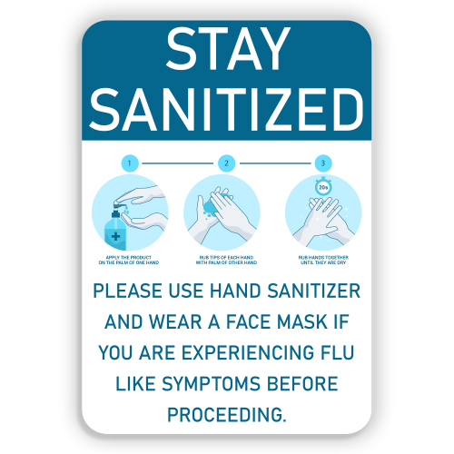STAY SANITIZED - American Sign Company