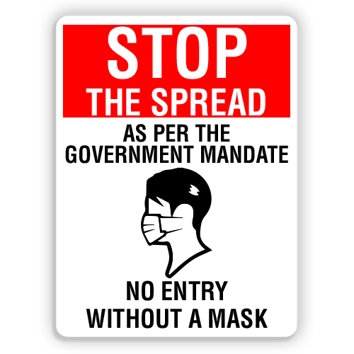 STOP THE SPREAD AS PER GOVERNMENT MANDATE - American Sign Company