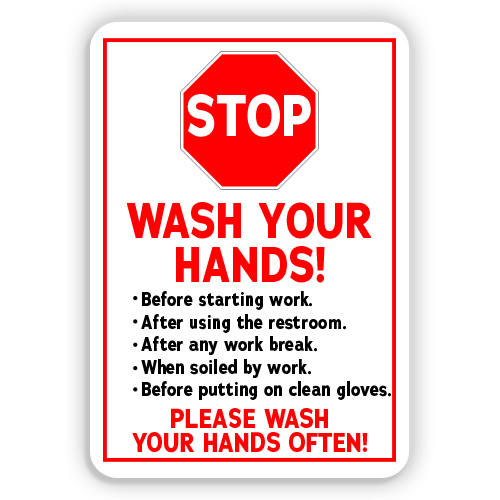 STOP WASH YOUR HANDS - American Sign Company