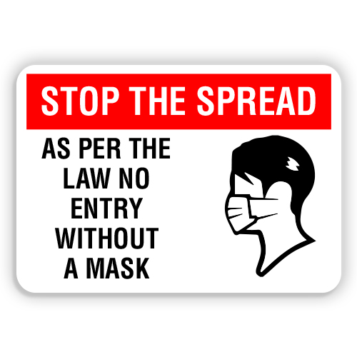 NO ENTRY WITHOUT A MASK - American Sign Company