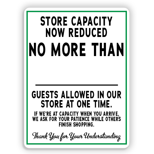 STORE CAPACITY NOW REDUCED - American Sign Company