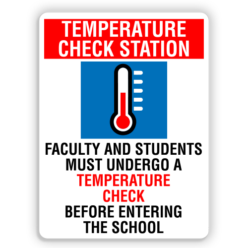 TEMPERATURE CHECK STATION - American Sign Company