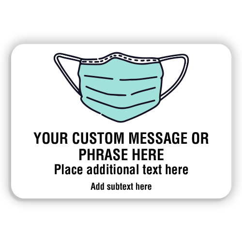 YOUR CUSTOM MESSAGE HERE - American Sign Company