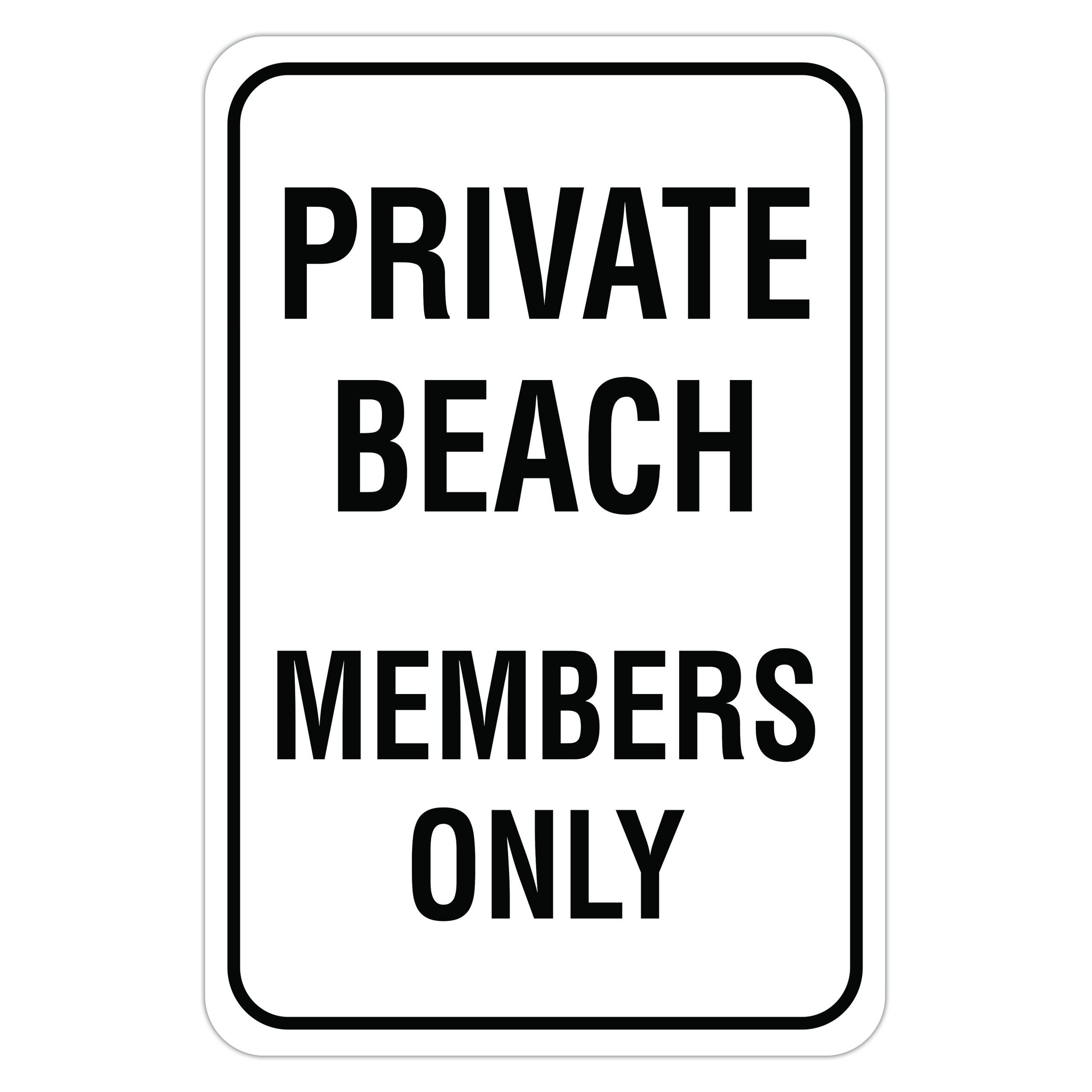PRIVATE BEACH MEMBERS ONLY - American Sign Company