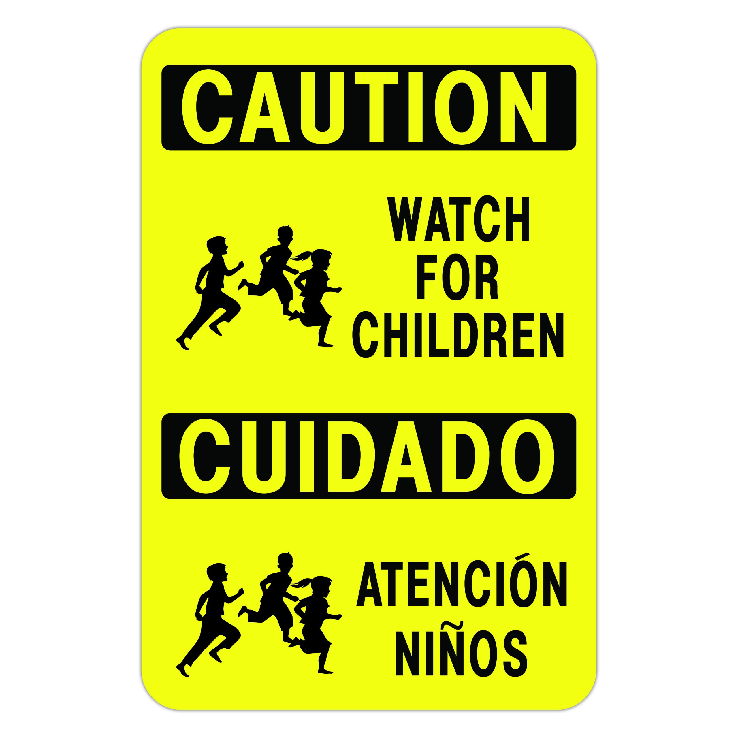 BILINGUAL CAUTION WATCH FOR CHILDREN - American Sign Company