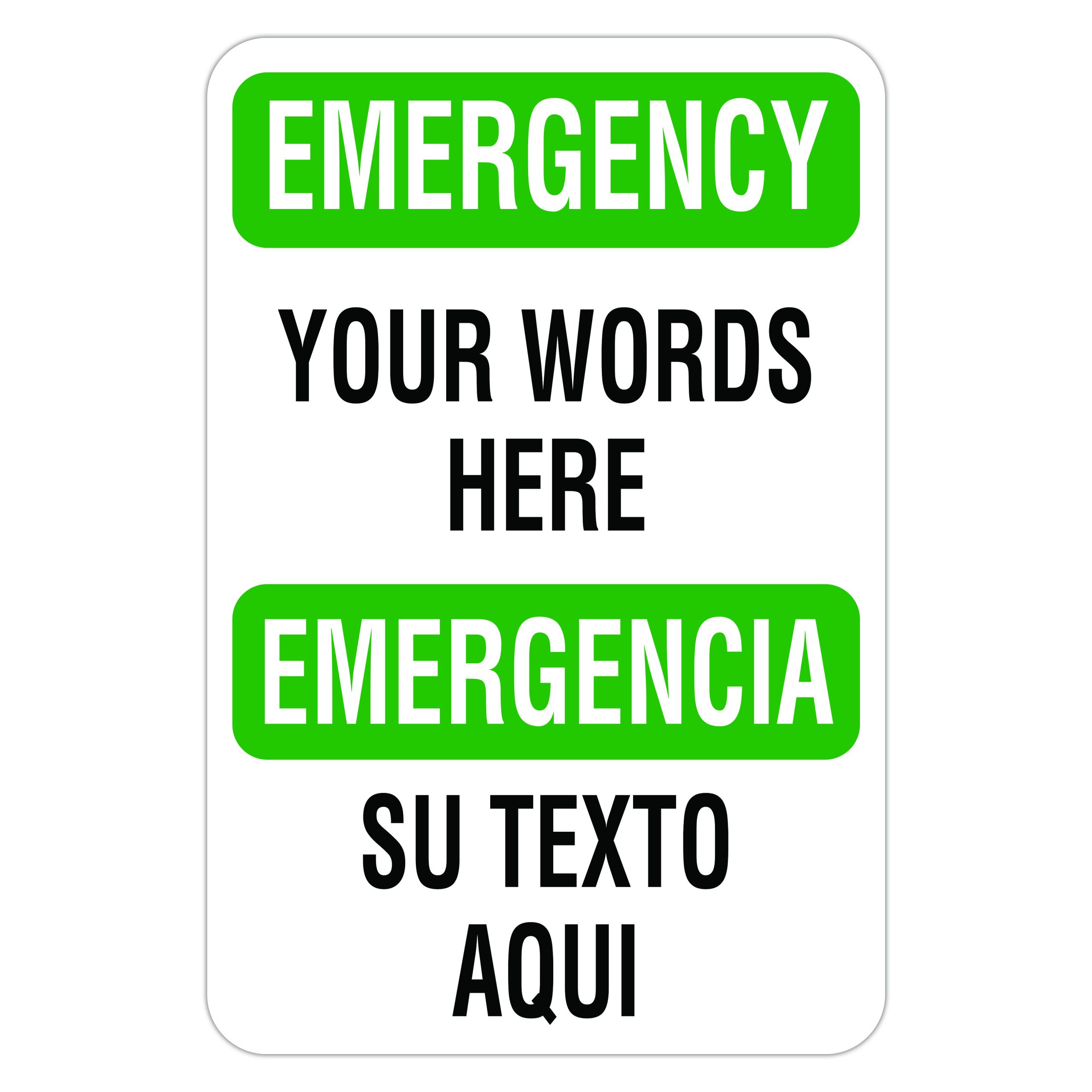 Emergency Your Words Here Emergencia Su Texto Aqui - American Sign Company