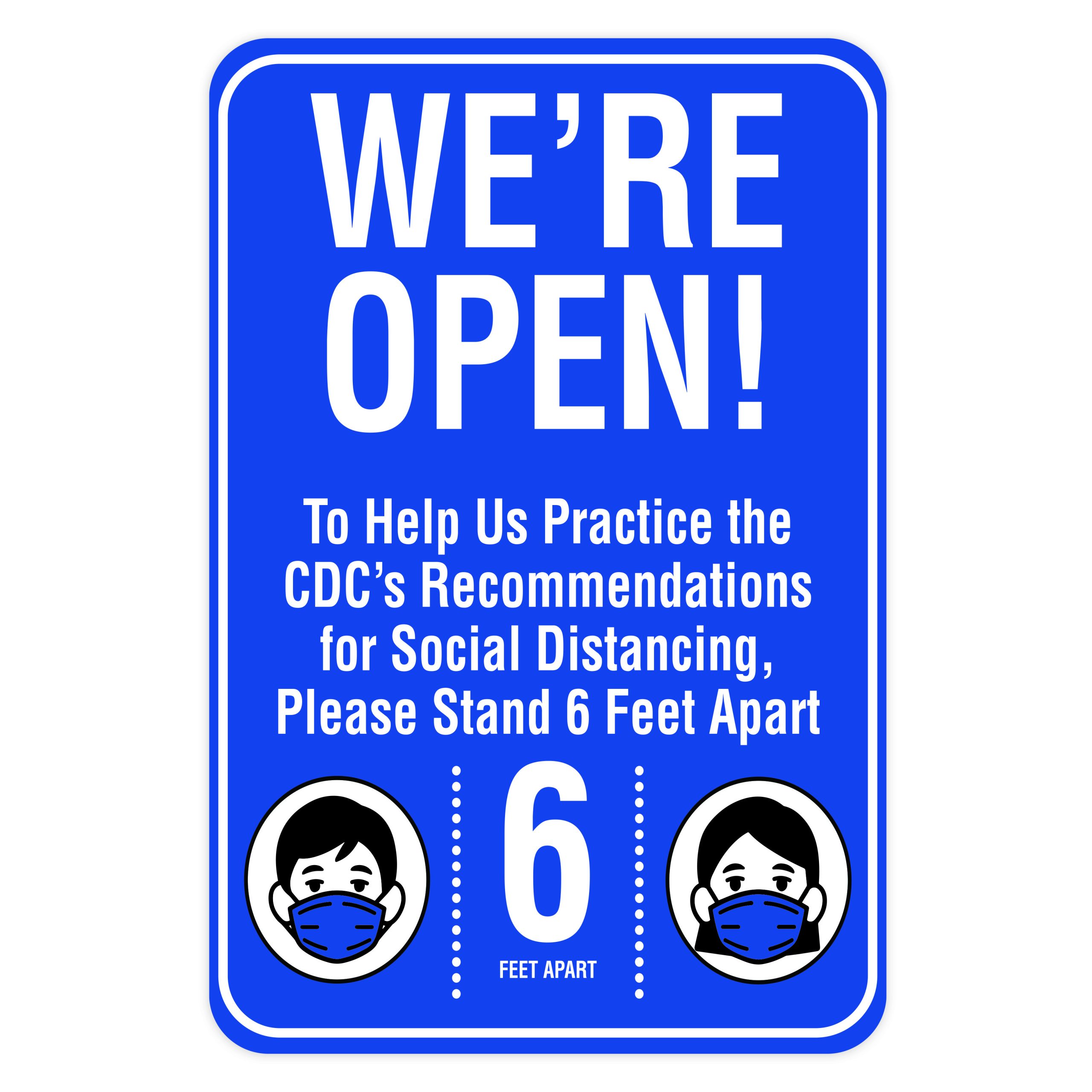 WE'RE OPEN FOLLOW CDC RECOMMENDATIONS - American Sign Company