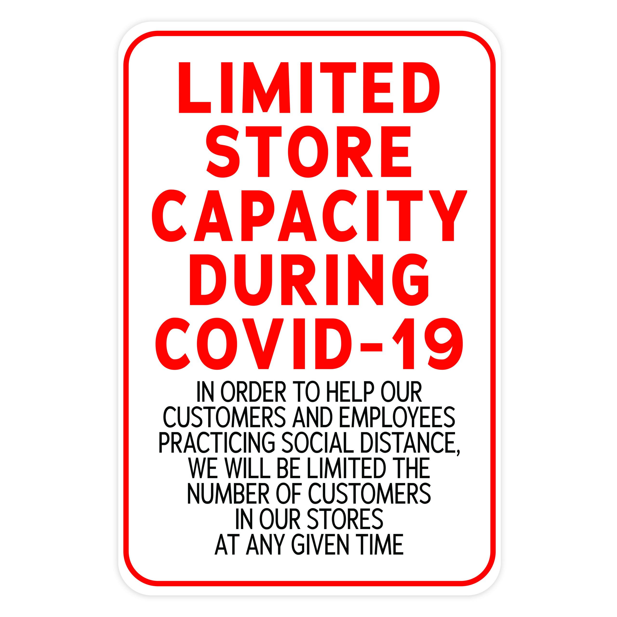 LIMITED STORE CAPACITY DURING COVID-19 - American Sign Company