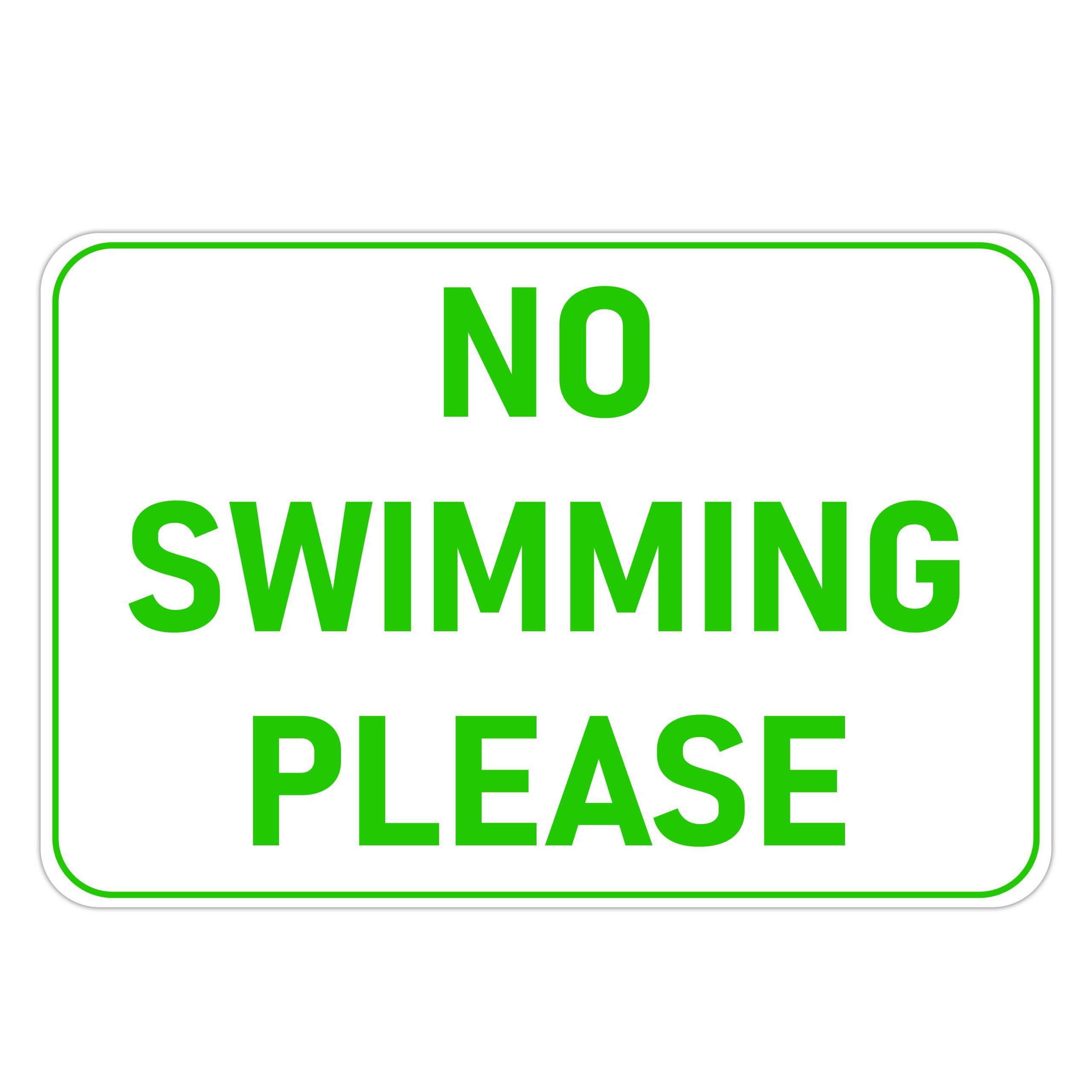 NO SWIMMING PLEASE - American Sign Company
