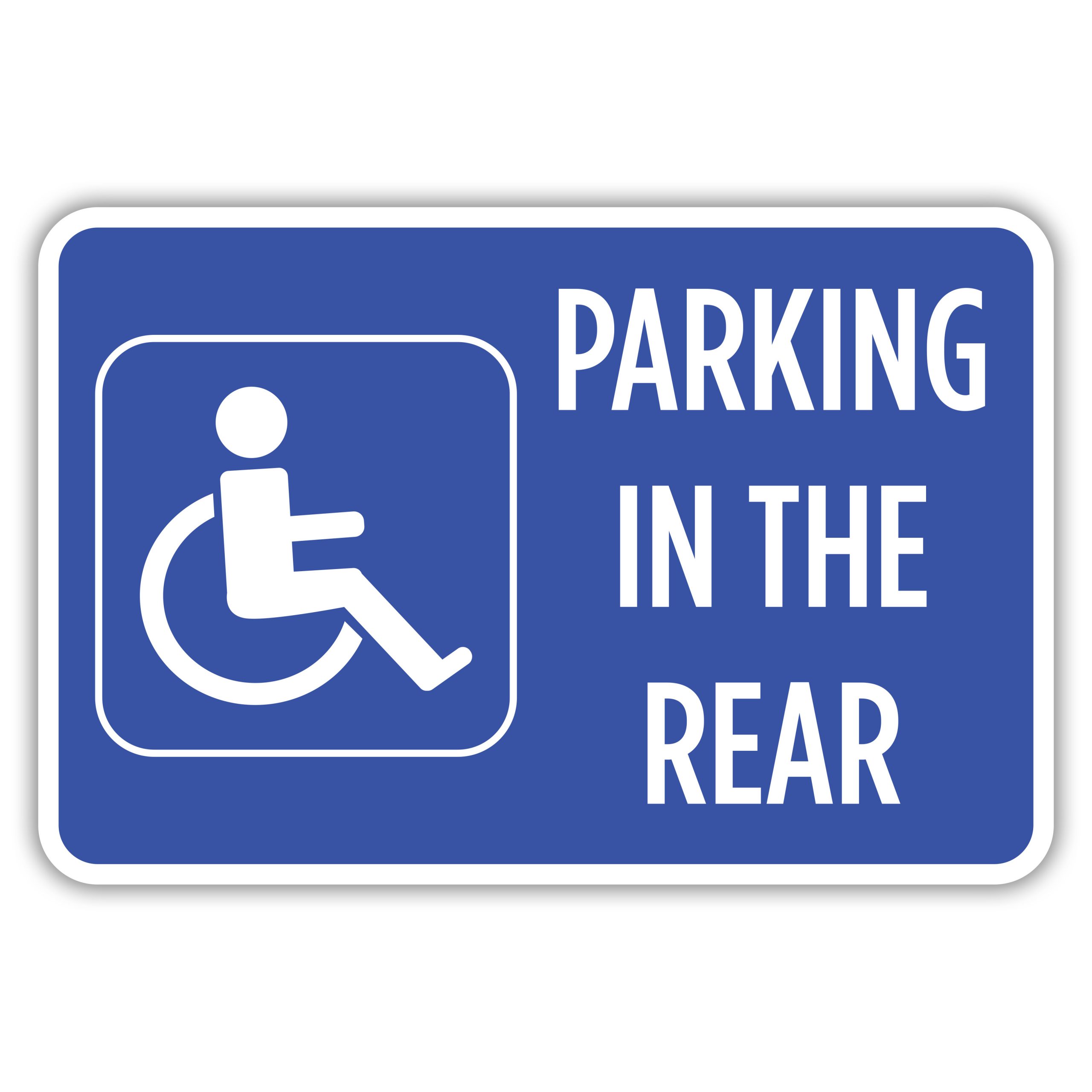 Handicapped Parking In The Rear American Sign Company
