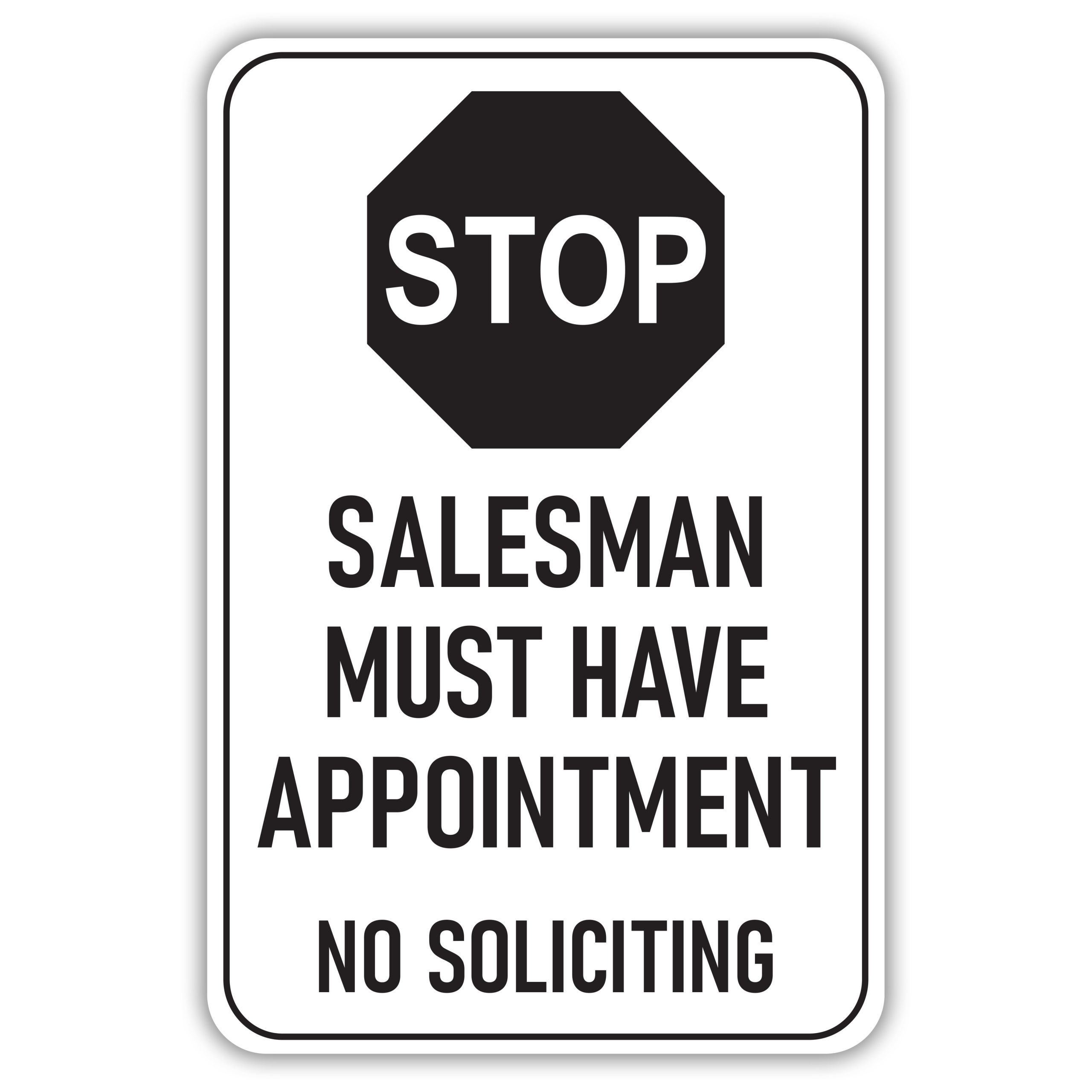 STOP - SALESMAN MUST HAVE APPOINTMENT - American Sign Company