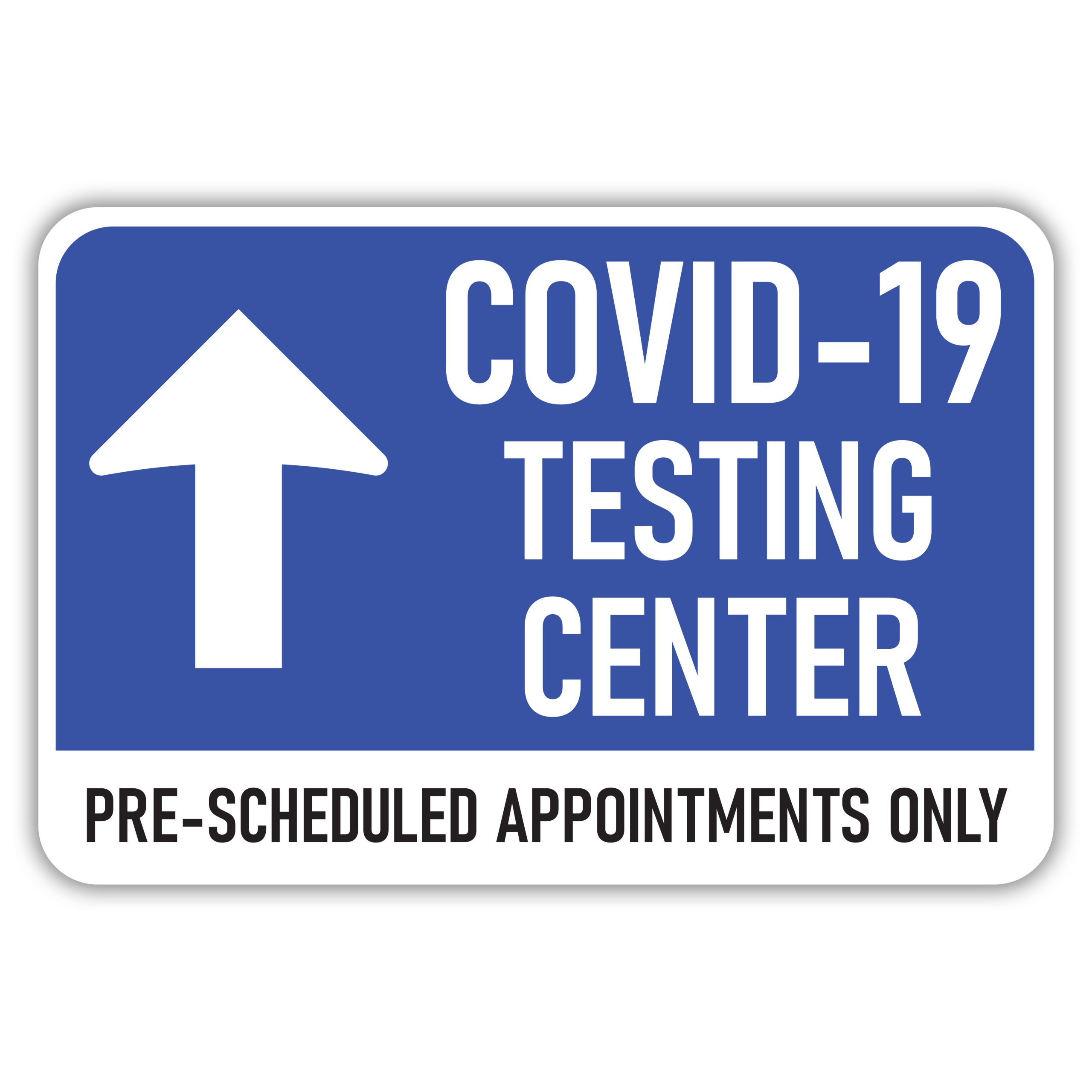 COVID-19 TESTING CENTER - American Sign Company
