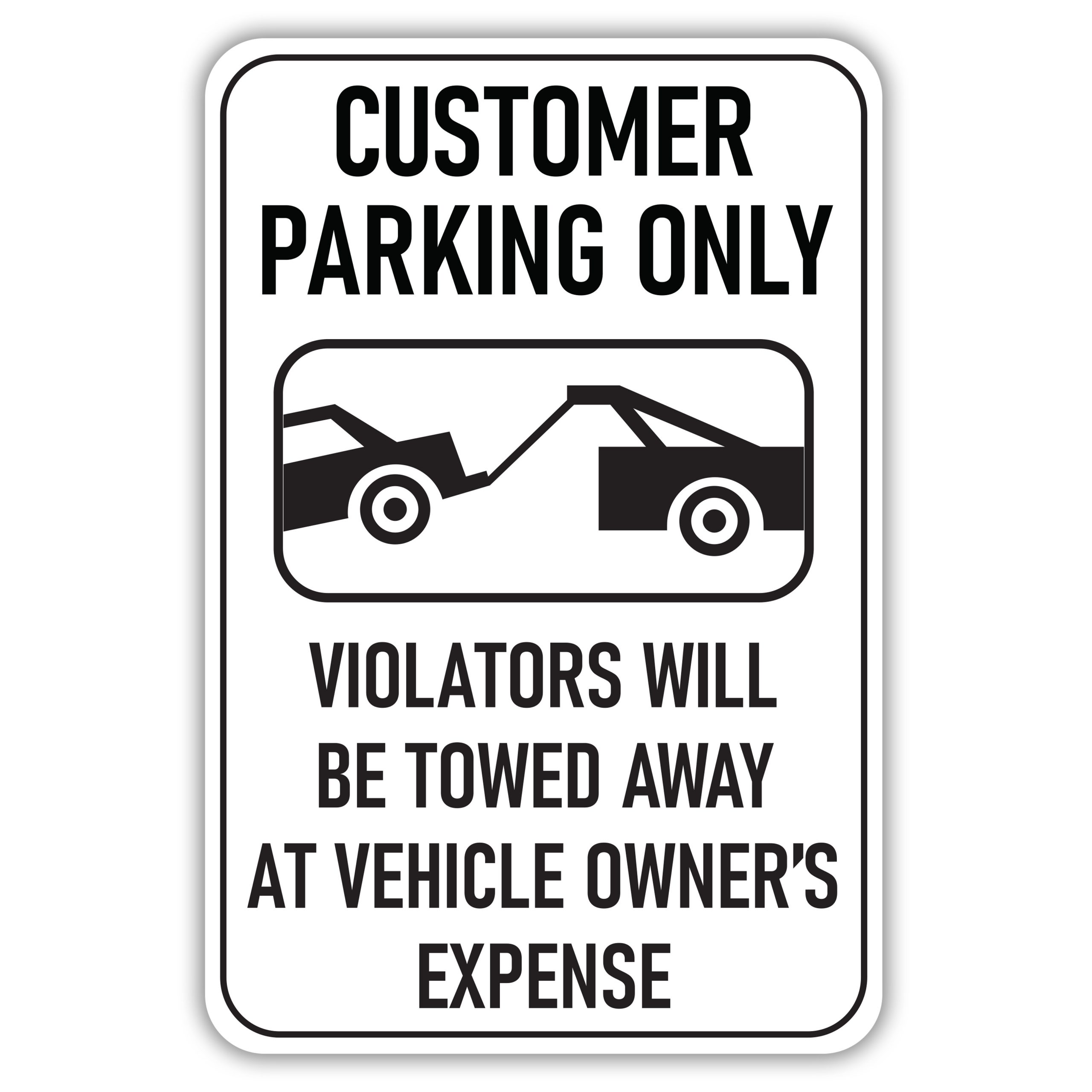 CUSTOMER PARKING ONLY - American Sign Company