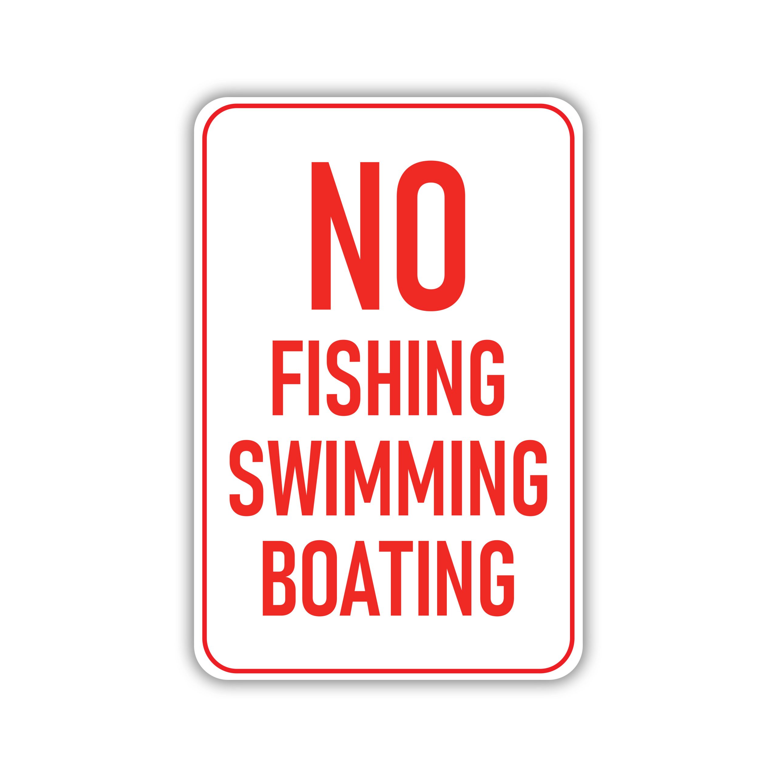 NO FISHING SWIMMING BOATING - American Sign Company