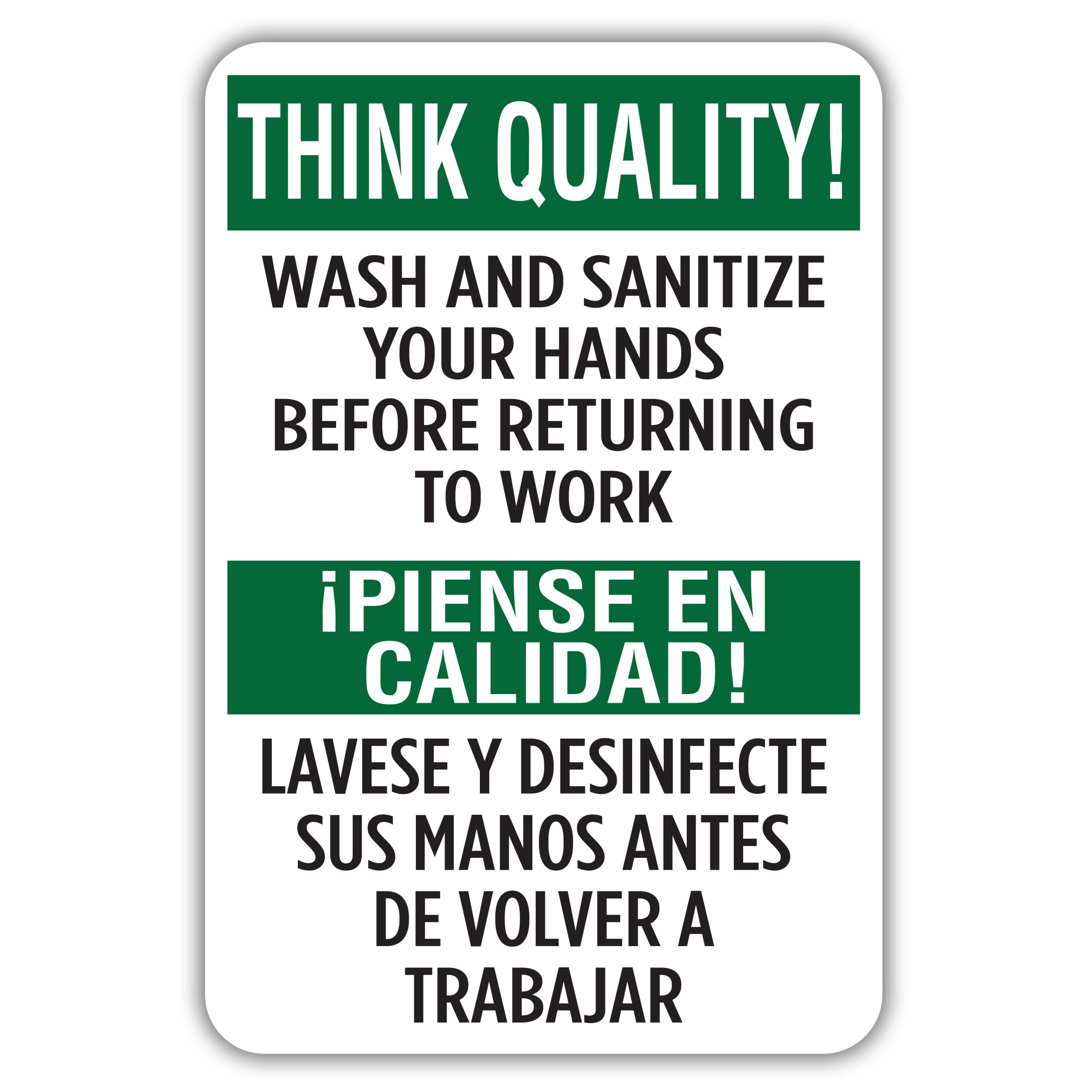 WASH AND SANITIZE YOUR HANDS BEFORE RETURNING - American Sign Company