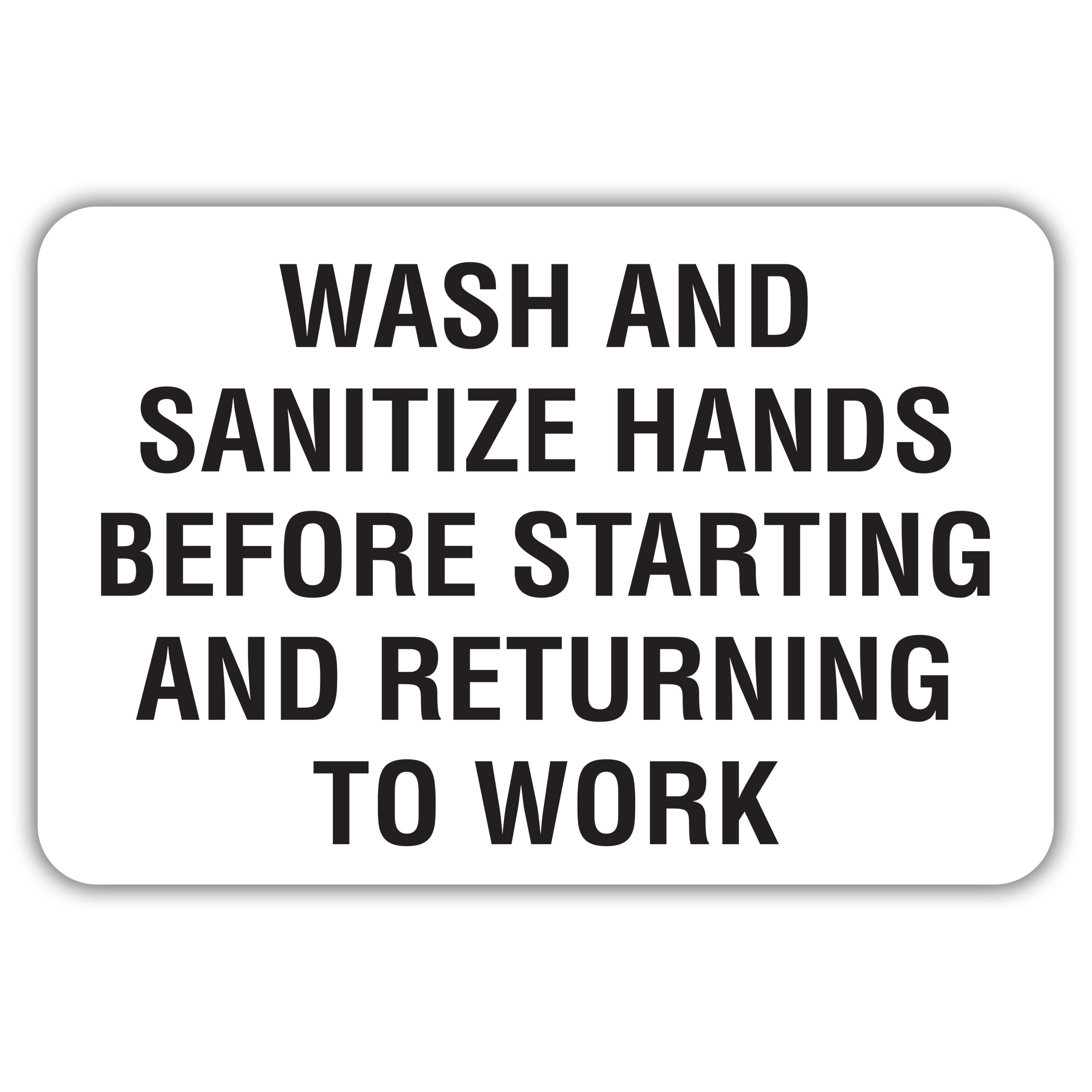 WASH AND SANITIZE HANDS - American Sign Company