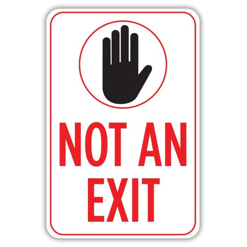 STORAGE ROOM NOT AN EXIT - American Sign Company