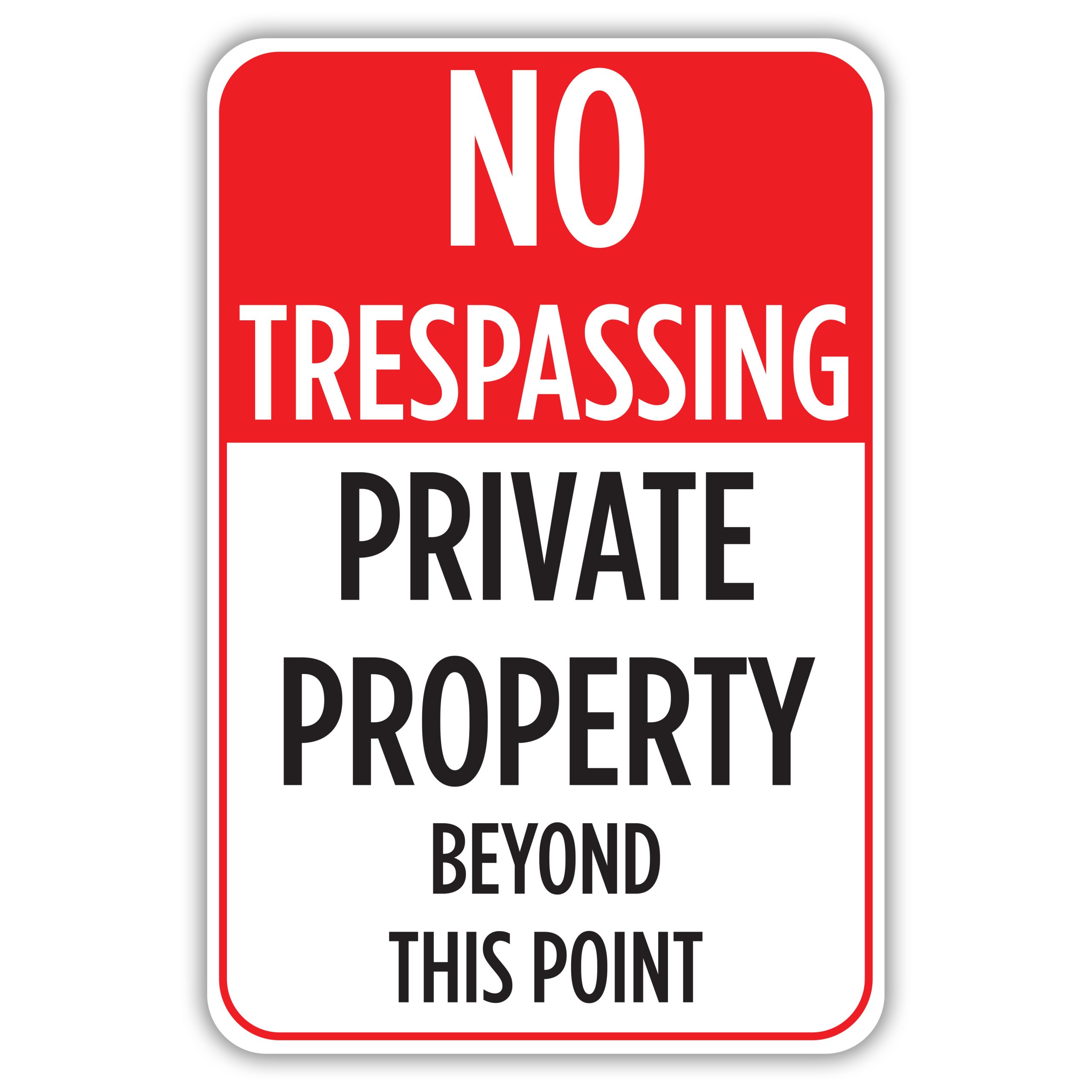 NO TRESPASSING PRIVATE PROPERTY - American Sign Company