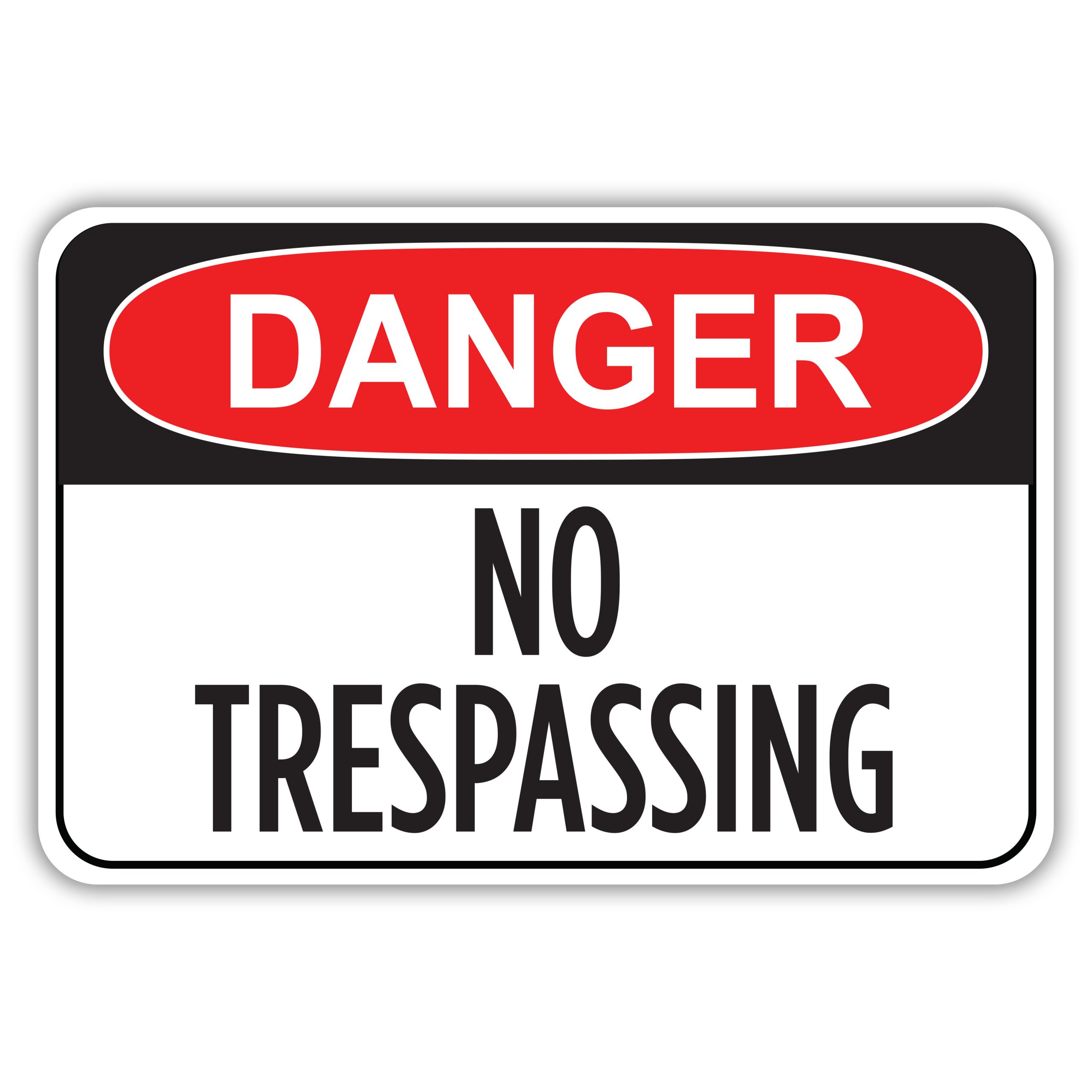 DANGER NO TRESPASSING - American Sign Company