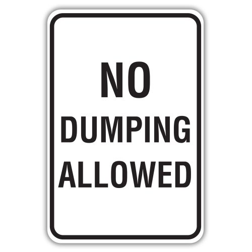 NO DUMPING MINIMUM FINE $500 - American Sign Company
