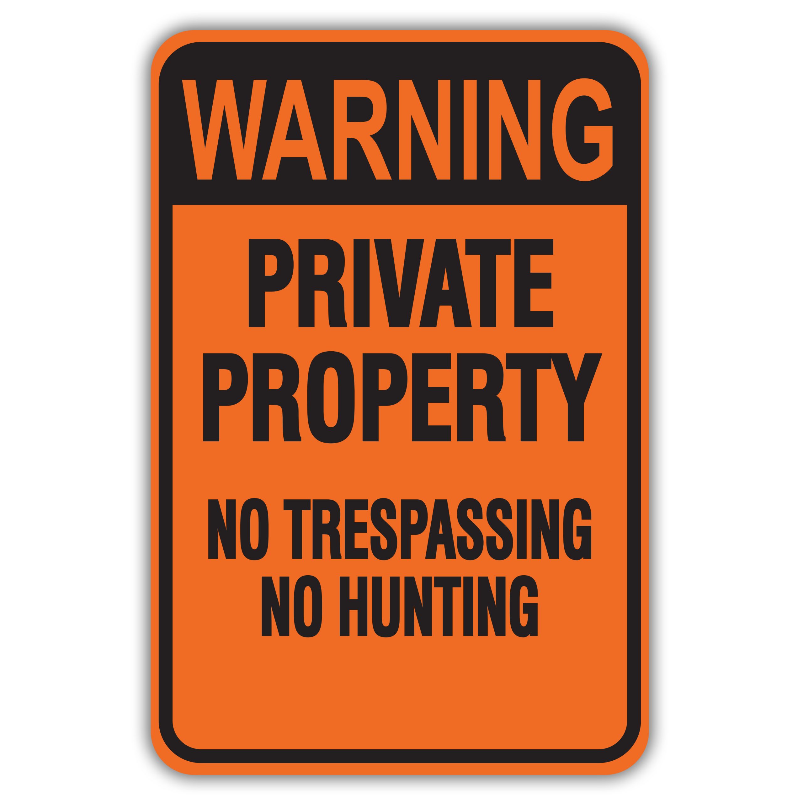 WARNING PRIVATE PROPERTY NO TRESPASING - American Sign Company